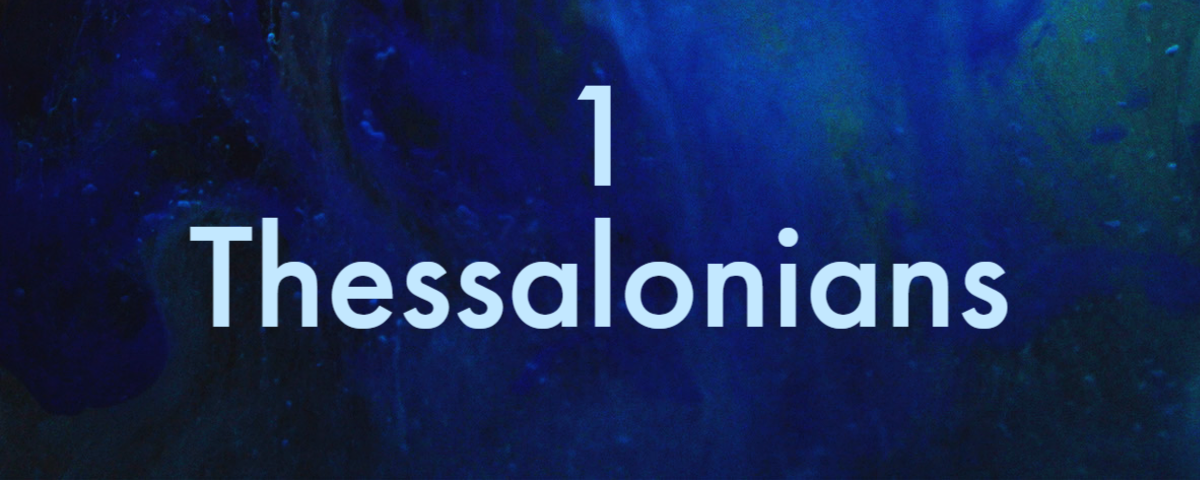 1 Thessalonians – Scripture Picture