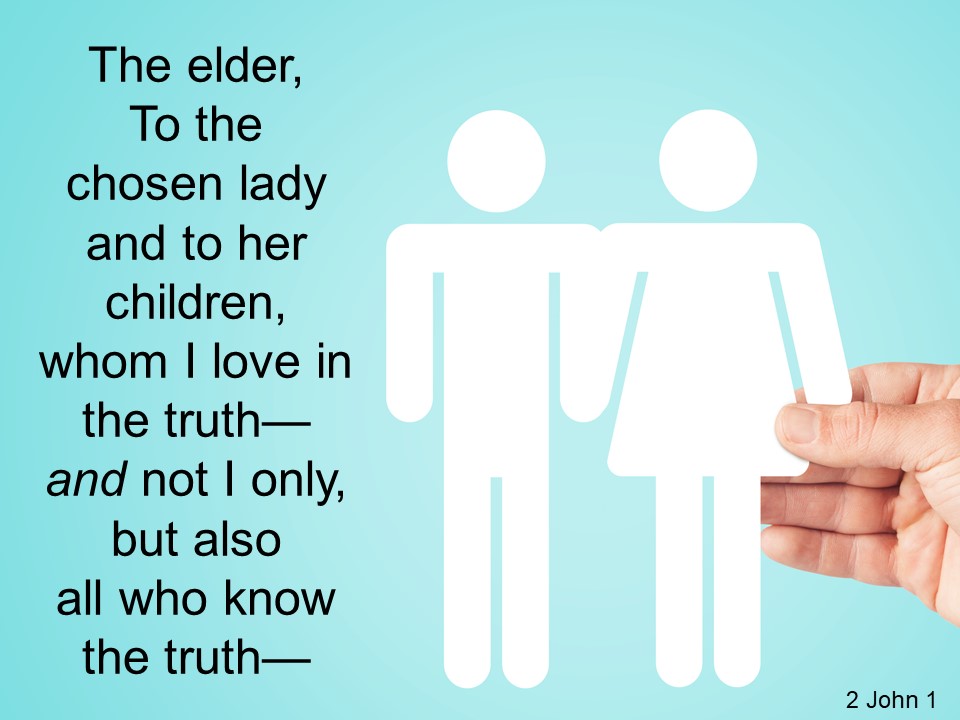 2 John – Scripture Picture