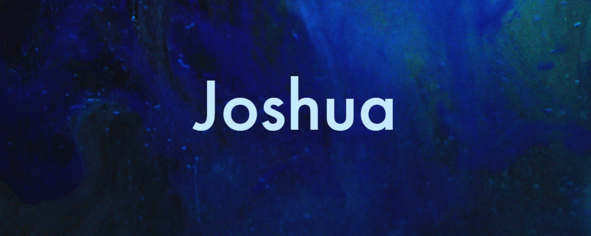 Joshua – Scripture Picture