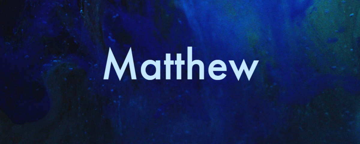 Matthew – Scripture Picture